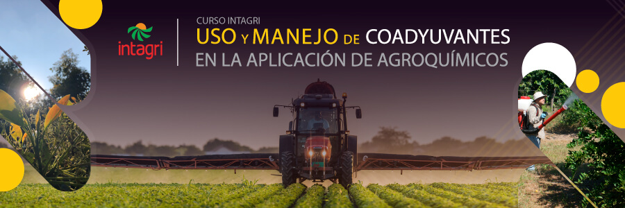 Curso INTAGRI de Uso y Manejo de Coadyuvantes en la Aplicación de ...